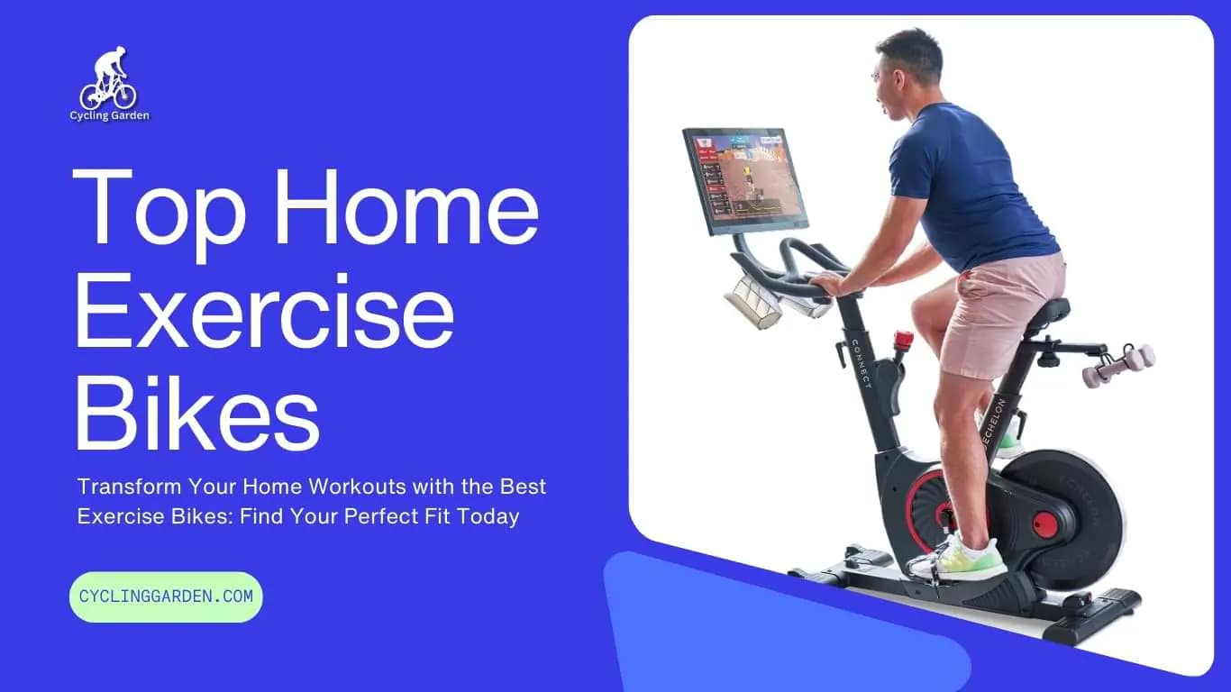 Best Exercise Bikes for Home: Top Picks for Your Fitness Path